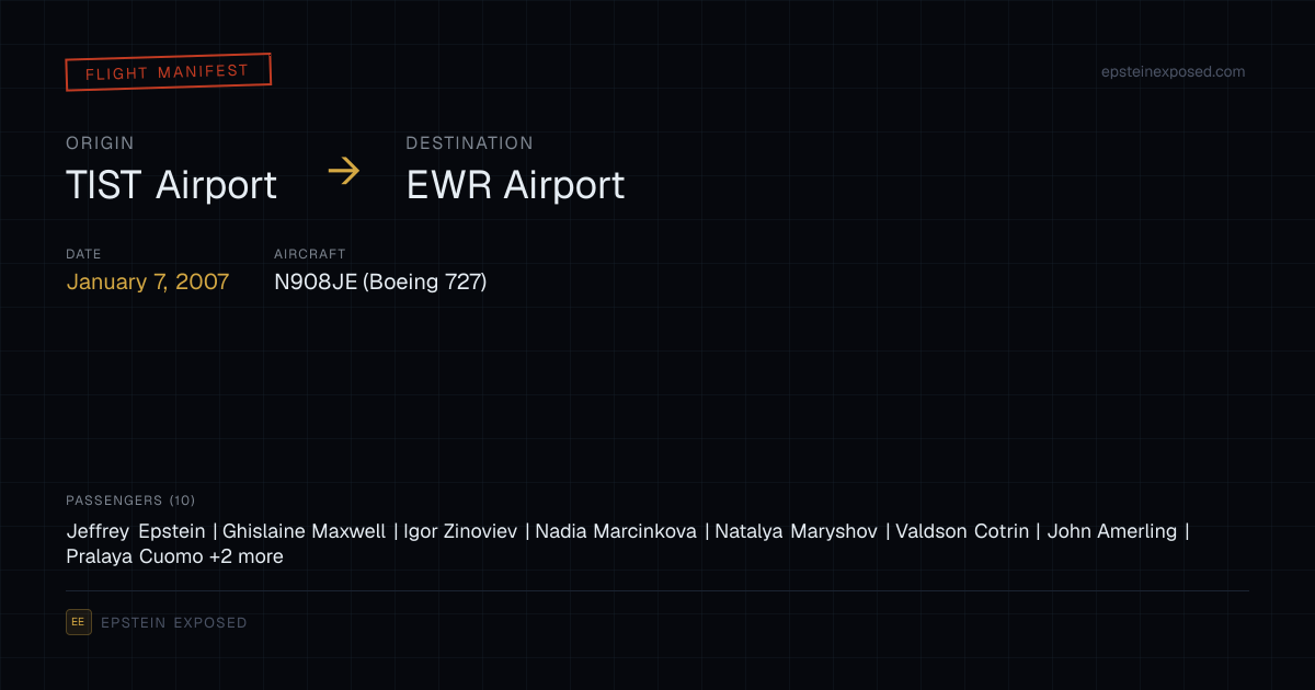 Epstein Flight Log January 7, 2007 - TIST Airport to EWR Airport ...